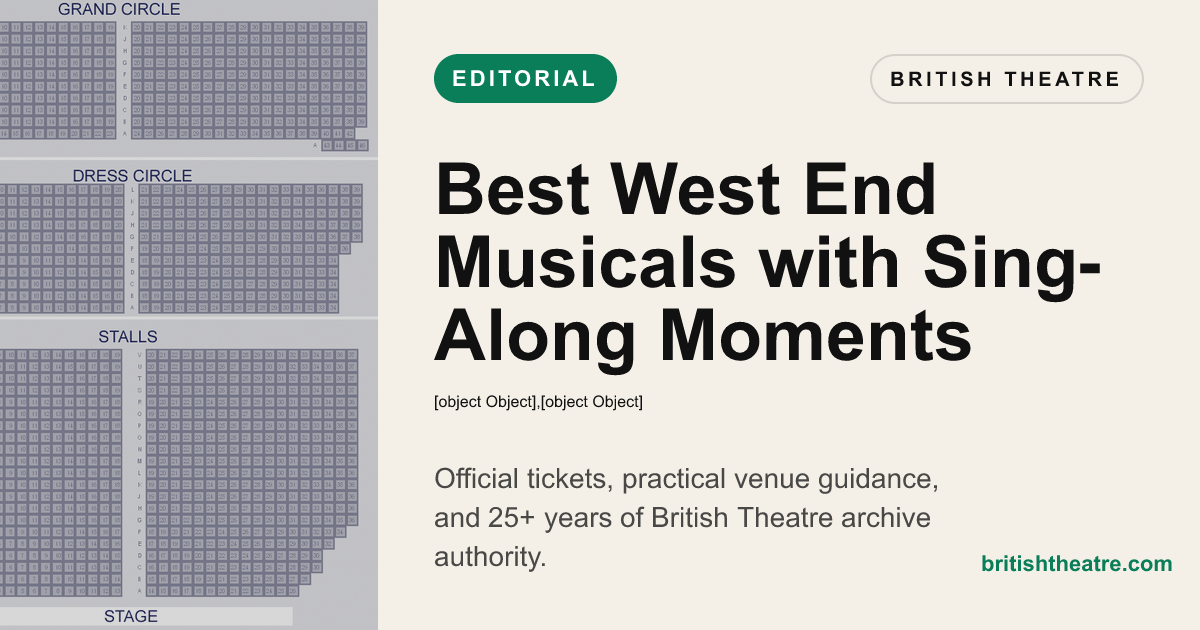 Best West End Musicals with Sing-Along Moments | British Theatre