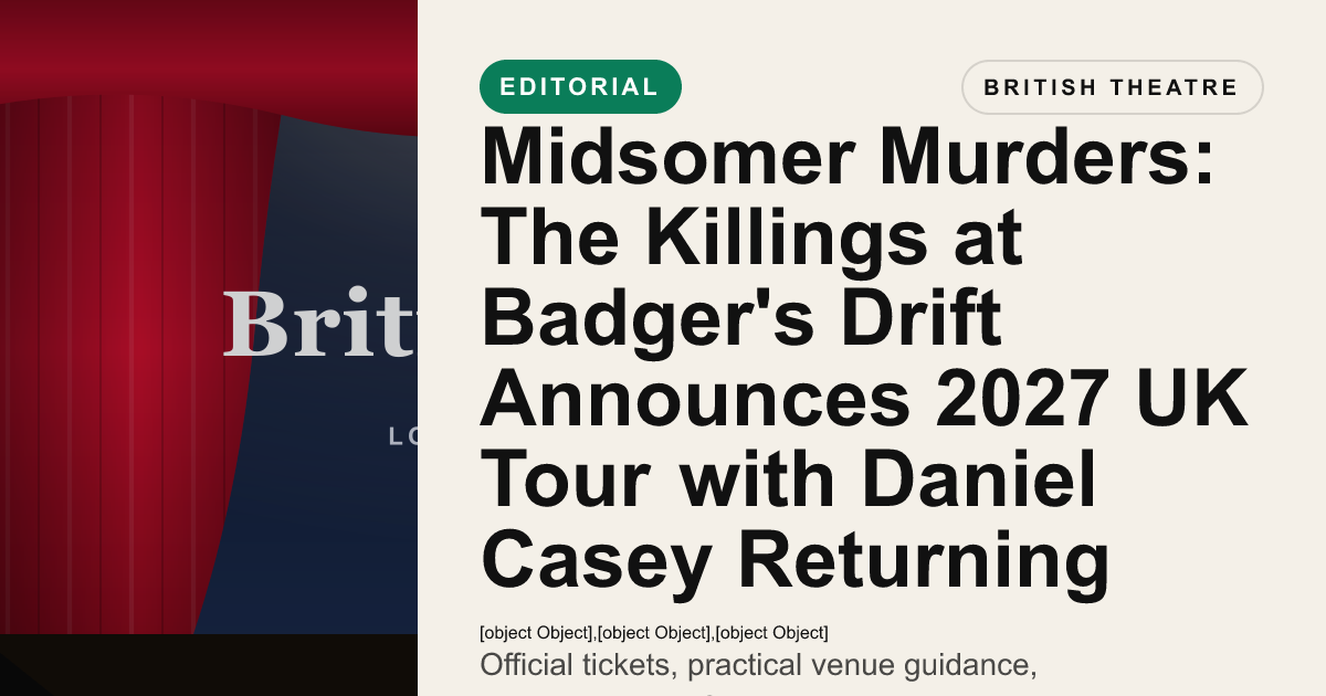 Midsomer Murders: The Killings at Badger's Drift Announces 2027 UK Tour ...