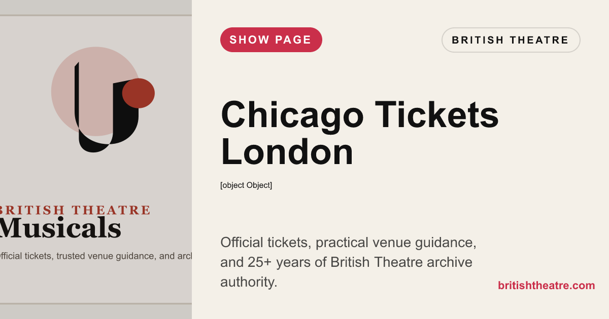 Chicago Tickets London tickets | BritishTheatre.com | British Theatre