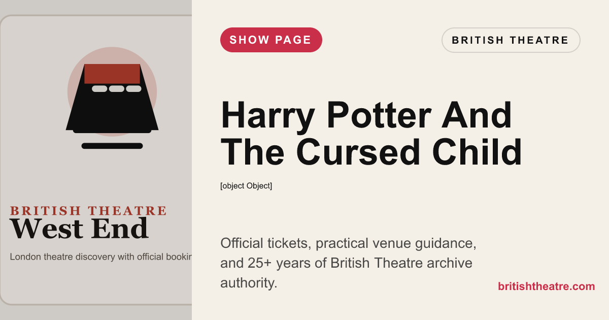 Harry Potter And The Cursed Child | Historical West End Show Archive ...