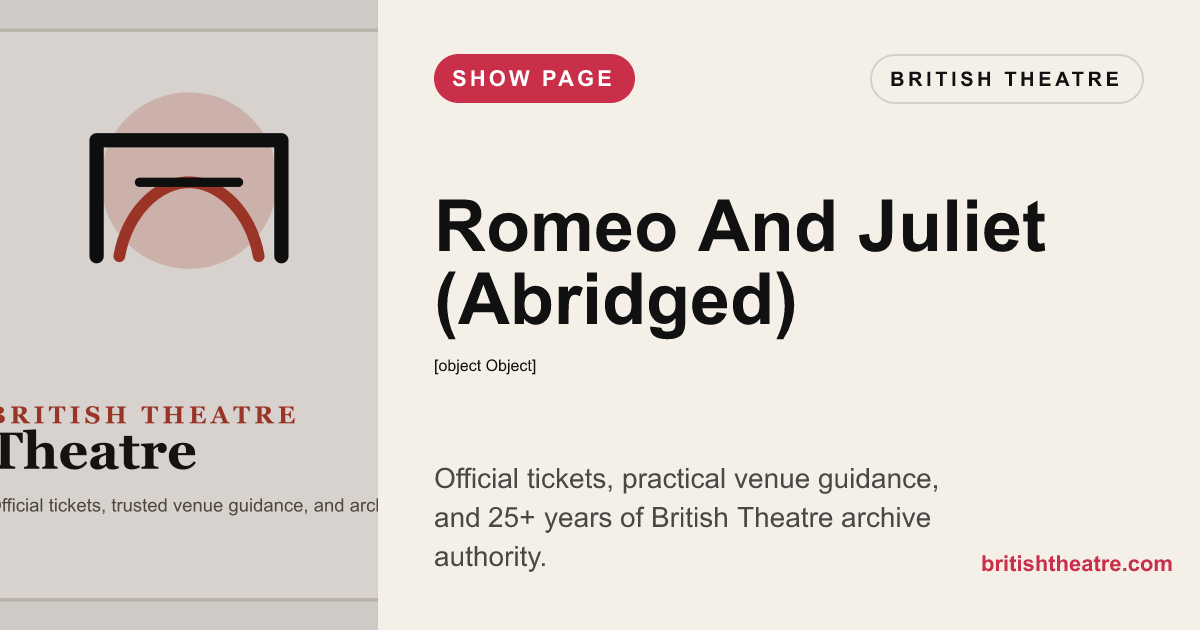 Romeo And Juliet (Abridged) | Historical West End Show Archive ...